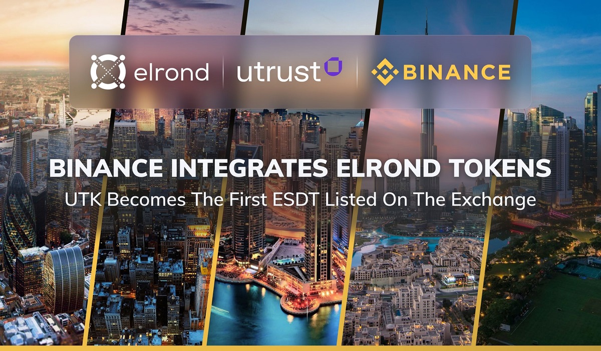 Binance integrează standardul ESDT, UTK fiind primul token care se ...